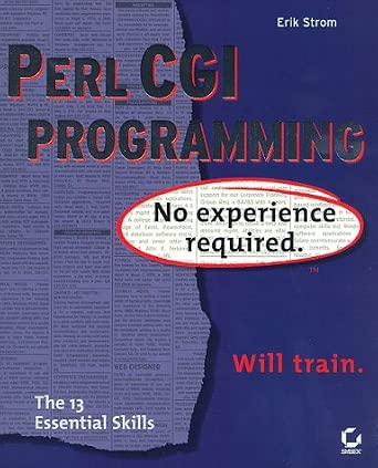 Perl Cgi Programming: No Experience Required: Strom, Erik ...