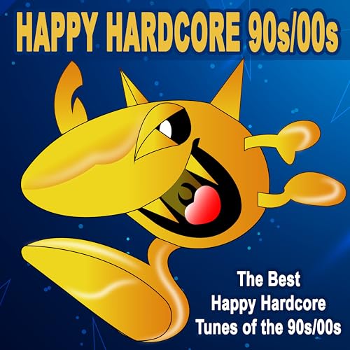 Amazon.co.jp: Happy Hardcore 90s/00s (The Best Happy Hardcore Tunes of ...