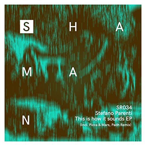 Reproducir This is how it sounds EP de Stefano Parenti en Amazon Music