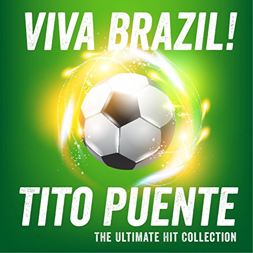 Viva Brazil - The Ultimate Hit Collection de Tito Puente en Amazon ...