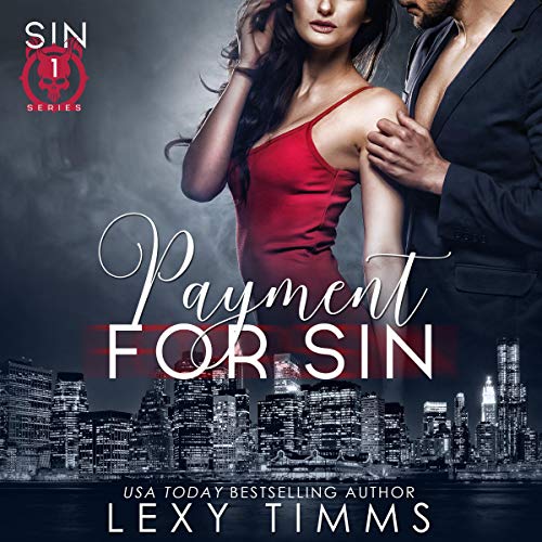 Amazon.com: Payment for Sin: Sin Series, Book 1 (Audible Audio Edition ...