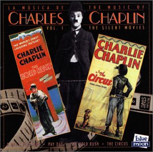 The Music Of Charles Chaplin Vol.1 - The Silent Movies (French Import ...