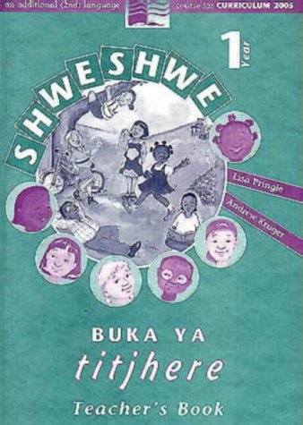 Shweshwe: Year 1 Teacher's Book: Molaba, M., Cage, K.: 9780702144011 ...