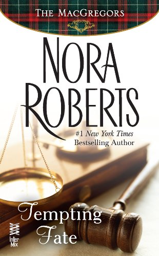 Tempting Fate: The MacGregors - Kindle edition by Roberts, Nora. Literature & Fiction Kindle ...