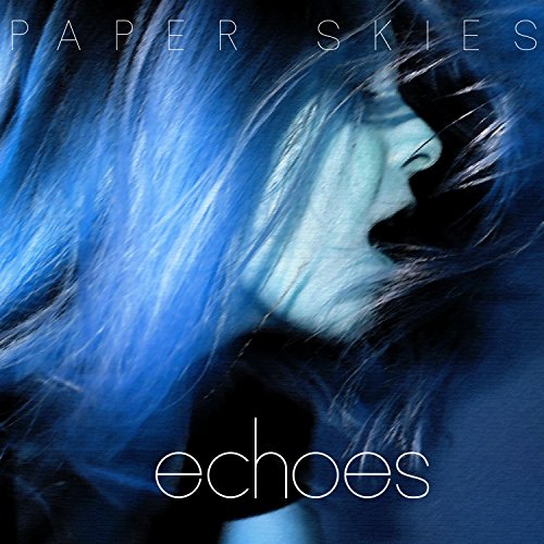Amazon.com: Echoes : Paper Skies: Digital Music