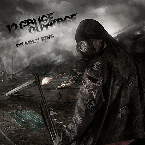 Play Deadly Sins by 12 Gauge Outrage on Amazon Music