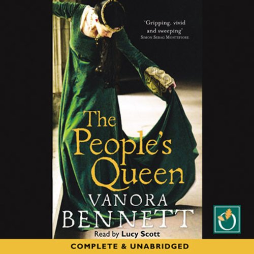 The People's Queen (Audio Download): Vanora Bennett, Lucy Scott ...