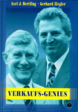 Amazon.co.jp: Verkaufs-Genies : Ziegler, Gerhard, Bertling, Axel J.: 本