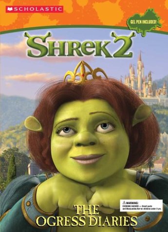 Shrek 2 (The Orgress Diaries): Halfmann, Janet, Karl, Linda ...