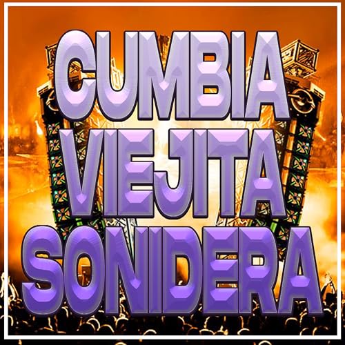Amazon.co.jp: Cumbia Viejita Sonidera : Pura Musica Sonidera: デジタルミュージック