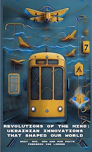 Amazon.com: Revolutions of the Mind: Ukrainian Innovations That Shaped ...