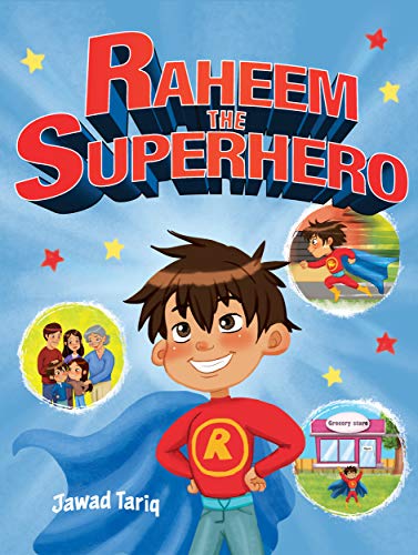 Raheem the Superhero: Children's book that teaches us that we can all ...