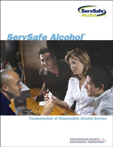 ServSafe Alcohol: Fundamentals of Responsible Alcohol Service with Exam ...