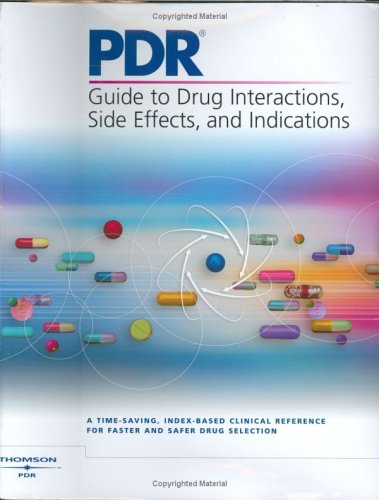 Physicians Desk Reference 2006: Guide to Drug Interactions, Side ...