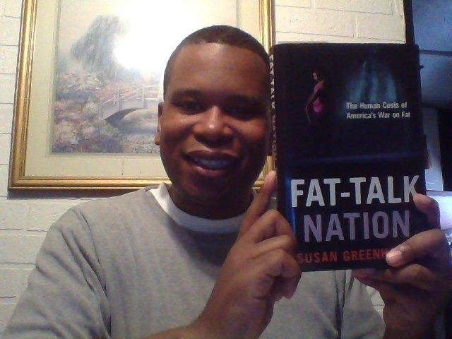 Fat-Talk Nation: The Human Costs of America’s War on Fat: Greenhalgh ...