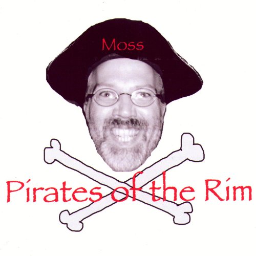 Amazon.com: Pirates of the Rim [Explicit] : Moss Stern: Digital Music