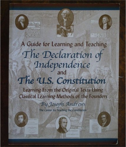 A Guide for Learning and Teaching the Declaration of Independence and ...