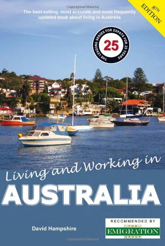Living and Working in Australia: A Survivial Handbook: Hampshire, David ...