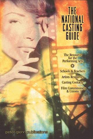 The National Casting Guide: Gregory James, Peter Glenn: 9780873141543 ...