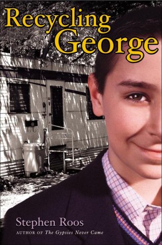 Recycling George: Roos, Stephen: 9780689831461: Amazon.com: Books