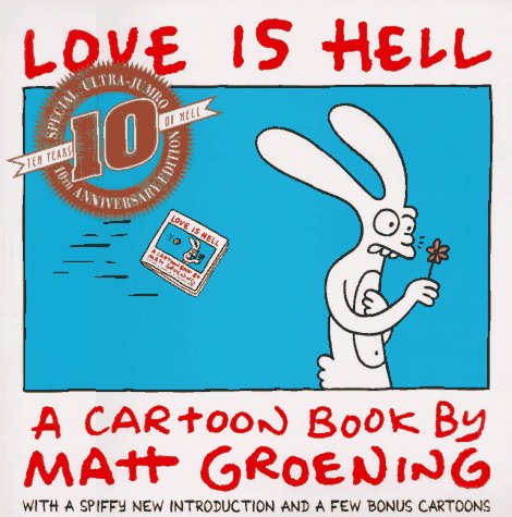Love Is Hell: Groening, Matt: 9780679756651: Amazon.com: Books