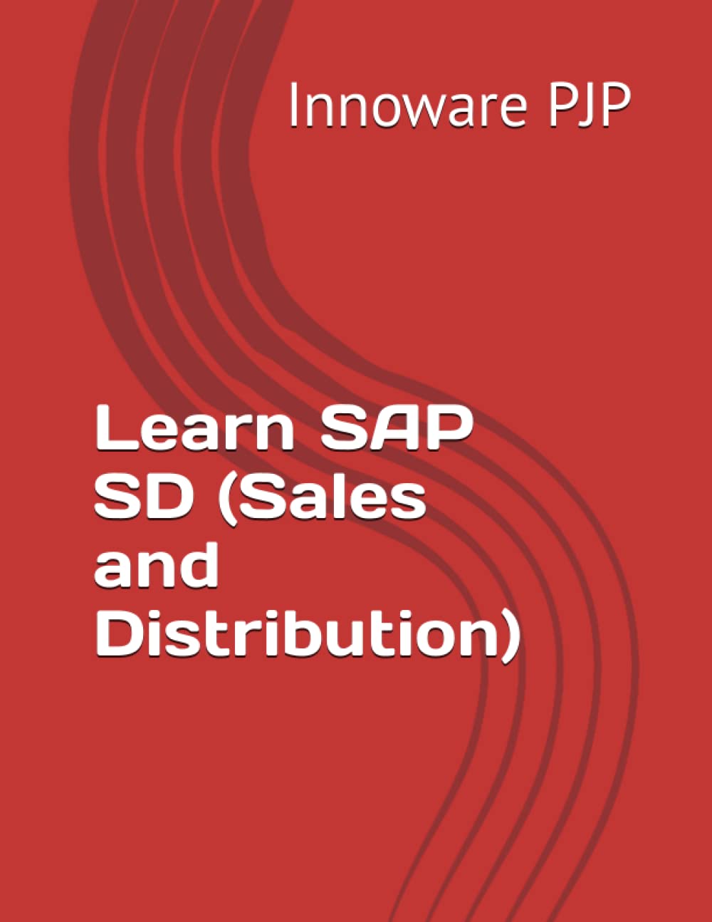 Learn SAP SD (Sales and Distribution): 9798378996421: Computer Science ...