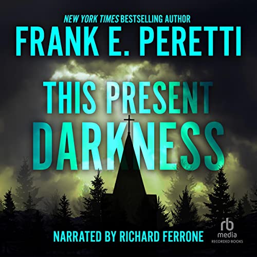 Amazon.com: This Present Darkness (Audible Audio Edition): Frank E ...