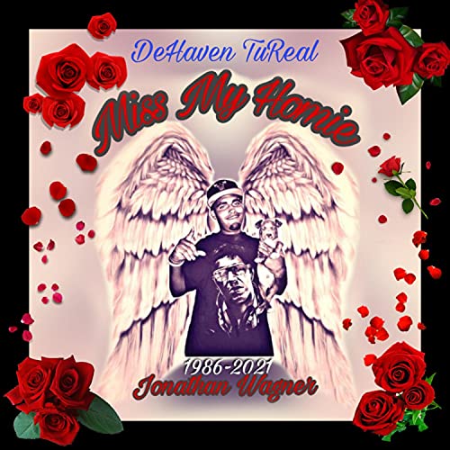 Miss My Homie de DeHaven TuReal en Amazon Music Unlimited