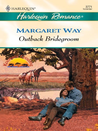 Outback Bridegroom: A Second Chance Contemporary Romance (Koomera ...