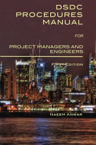 DSDC Procedures Manual for Project Managers and Engineers