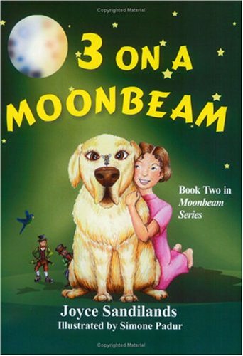 3 on a Moonbeam (Moonbeam Series, Book 2): Sandilands, Joyce ...
