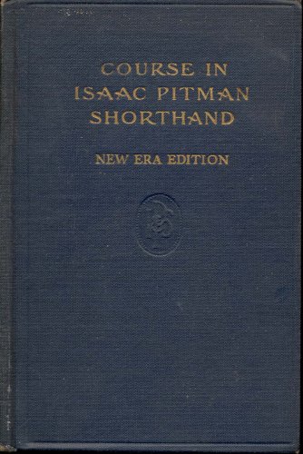 Course in Isaac Pitman Shorthand, New Era Edition: ISAAC PITMAN: Amazon ...