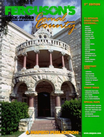 Ferguson's Comal County quick-finder street guide and directory ...