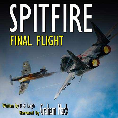 Amazon.com: Spitfire Final Flight: The Incredible Story of 36 Burmese ...