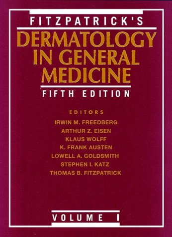 Fitzpatrick's Dermatology in General Medicine, Vol. 1: Mcgraw-Hill (Tx ...