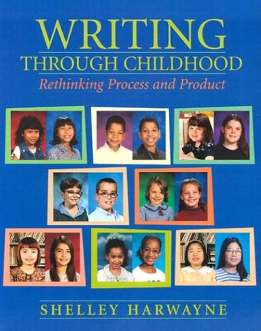Amazon.com: Writing Through Childhood: Rethinking Process and Product ...