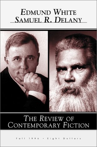 Edmund White/Samuel Delany: 16 (The Review of Contemporary Fiction) by ...
