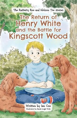 Amazon.co.jp: The Return of Henry White and the Battle for Kingscott ...