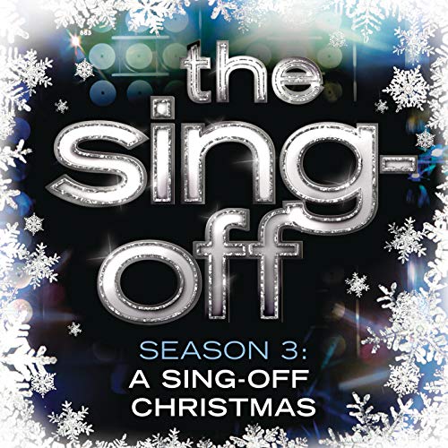 Play The Sing Off: Season 3 - A Sing-Off Christmas by The Sing-Off on ...