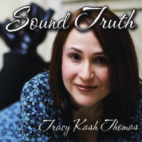 Play Sound Truth by Tracy Kash Thomas on Amazon Music Unlimited