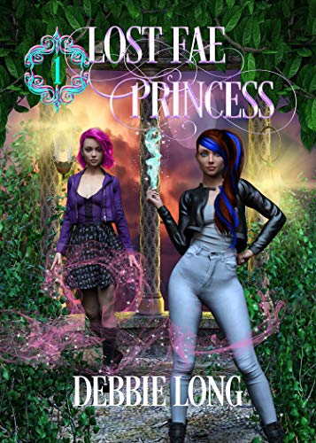 Lost Fae Princess (Queens Of The Fae Book 1) eBook : Long, Debbie : Amazon.co.uk: Kindle Store