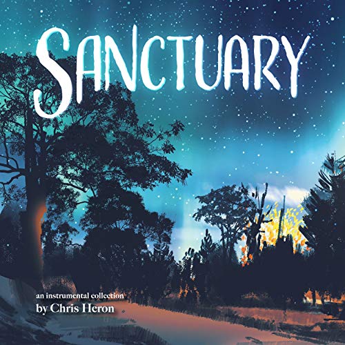 Amazon.com: Sanctuary : Chris Heron: Digital Music