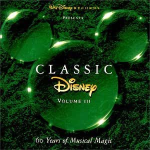 Classic Disney Vol. 3: Various: Amazon.es: CD y vinilos}