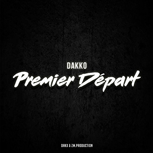 Amazon.com: Premier Départ : Dakko: Digital Music