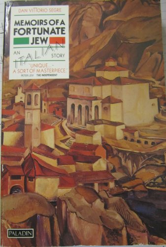 Memoirs of a Fortunate Jew: An Italian Story (English and Italian ...
