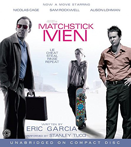 Matchstick Men CD: Garcia, Eric, Tucci, Stanley: 9780060567446: Amazon ...