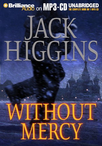 Amazon.com: Without Mercy (Sean Dillon Series): 9781423306221: Higgins ...