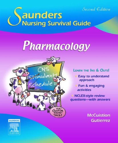 Saunders Nursing Survival Guide: Pharmacology: 9781416029359: Medicine ...
