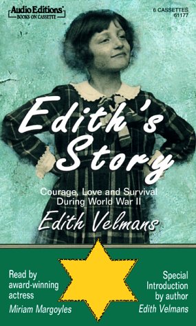 Edith's Story: Courage, Love and Survival During Wwii: Amazon.co.uk ...