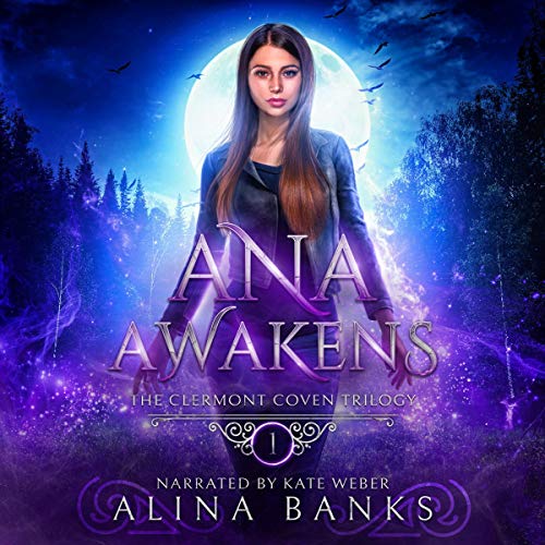 Amazon.com: Ana Awakens (A YA Paranormal Murder Mystery Novel): The Clermont Coven Trilogy, Book ...